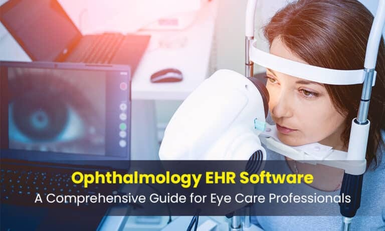 Ophthalmology EHR Software - Game Changer