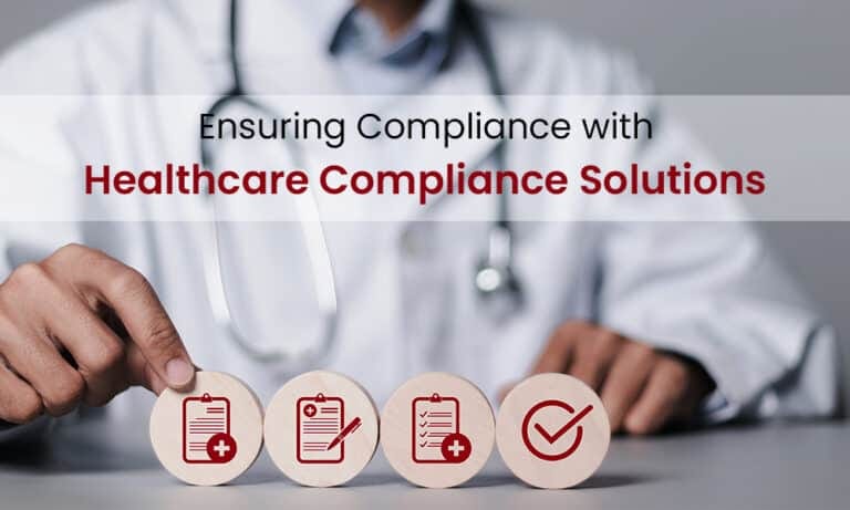 Healthcare Compliance Solution for Faster Compliance Tracking