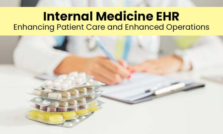 Internal Medicine EHR | Transforming Patient Care
